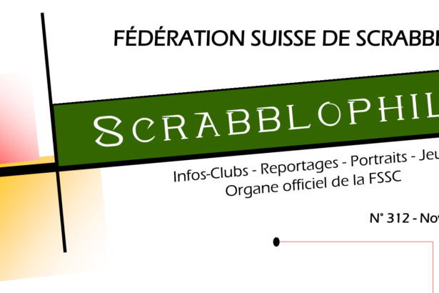 Le Scrabblophile nouveau ! - FSSc - Fédération Suisse de Scrabble