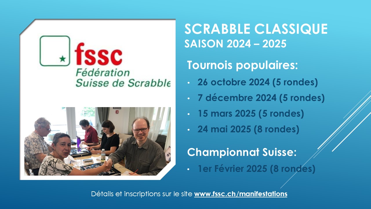 Inscrivez vous pour le Championnat Suisse ! - FSSc - Fédération Suisse de Scrabble